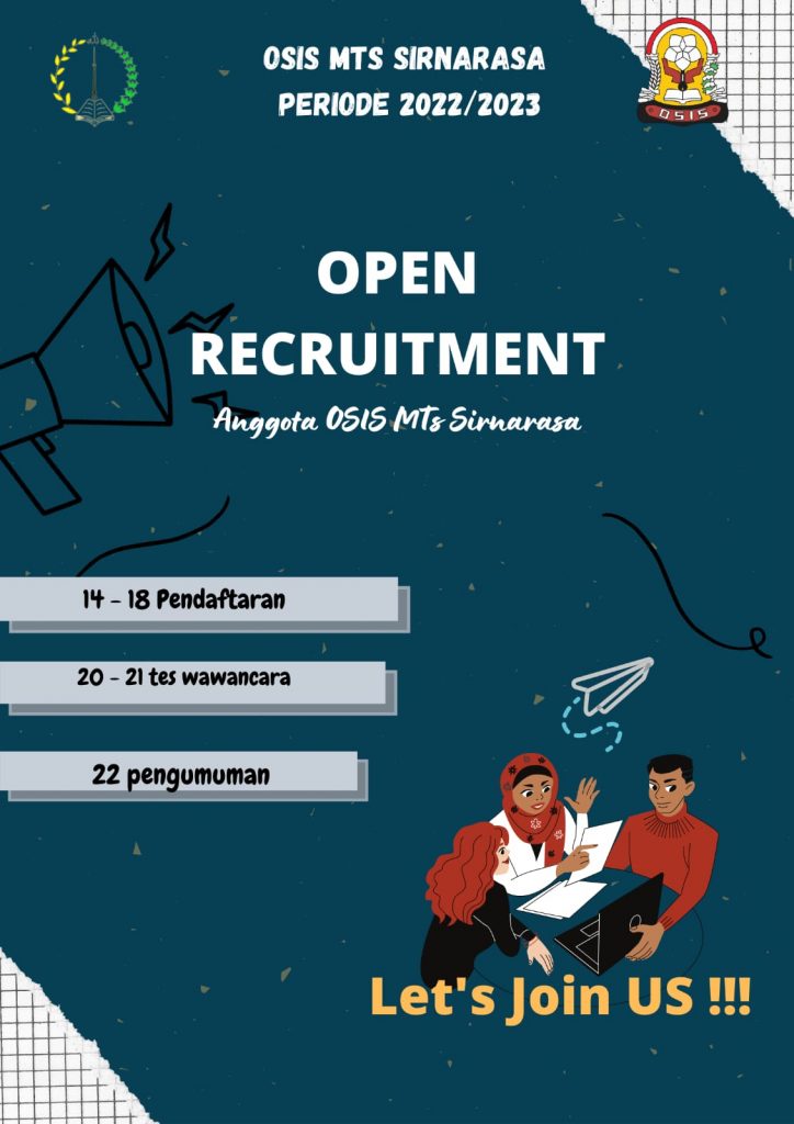 Open Recruitment Anggota Osis - MTs Sirnarasa